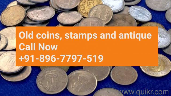 Call 89677 97519 All types of old coins stamps and antique things for ...
